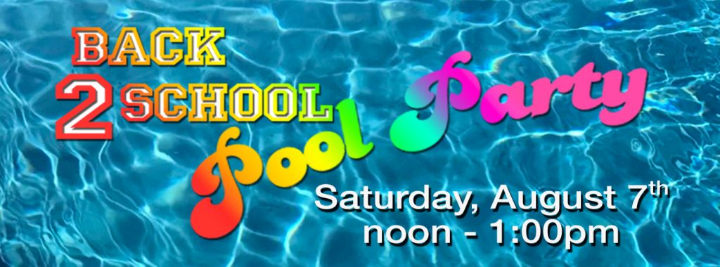 Back to School Pool Party - Windsong Insider